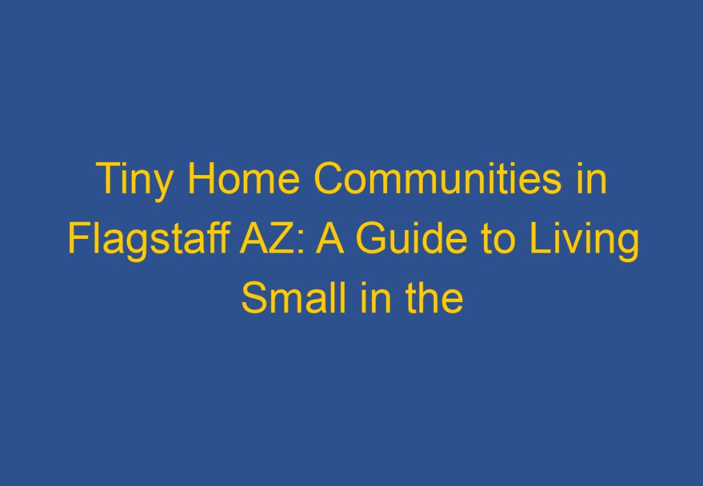 Tiny Home Communities in Knoxville TN: A Guide to Living Small in the City