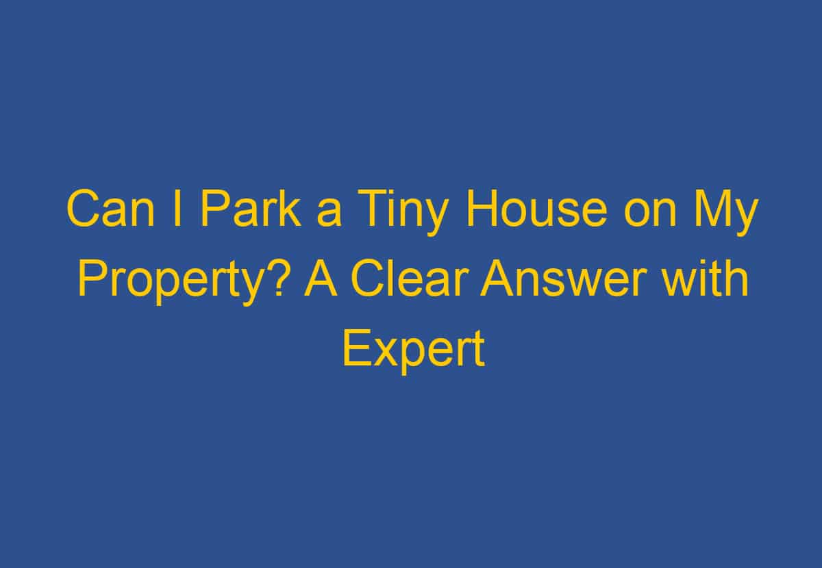 What is a Tiny House: Definition and Characteristics