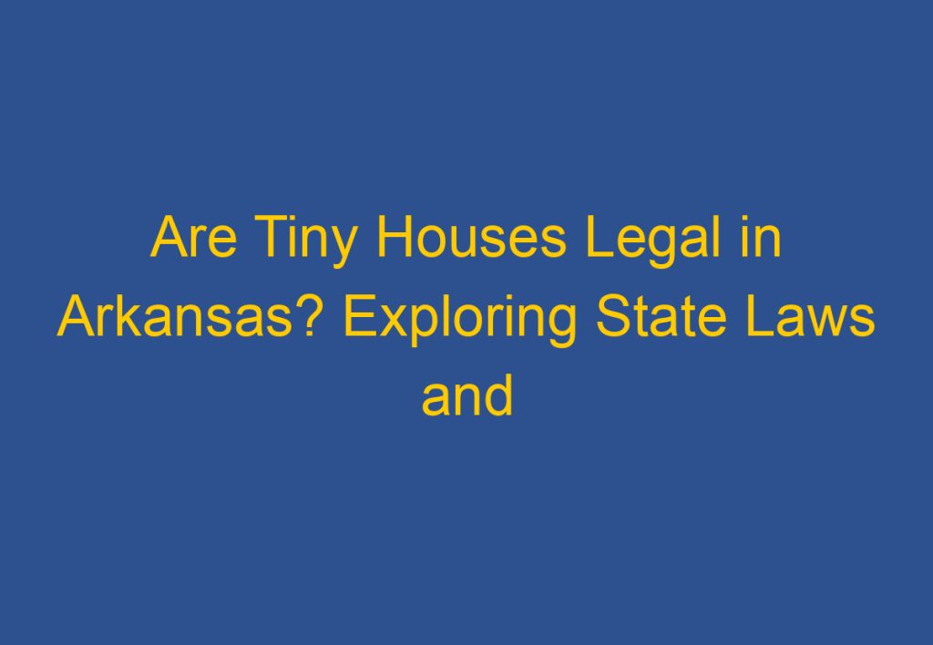 What Size is a Tiny House? A Comprehensive Guide to Tiny House ...
